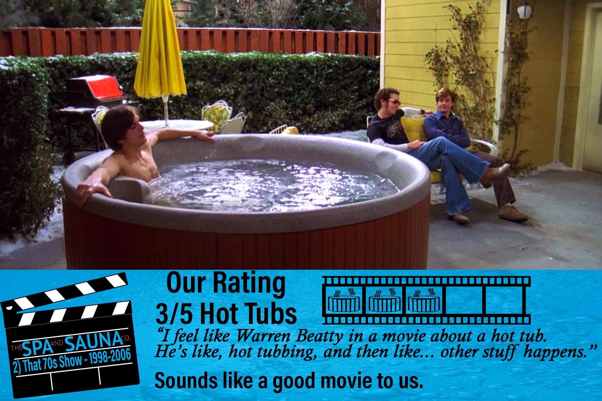 Spa & Sauna Company Lists their Top 5 Hot Tub Scenes from Movies and TV